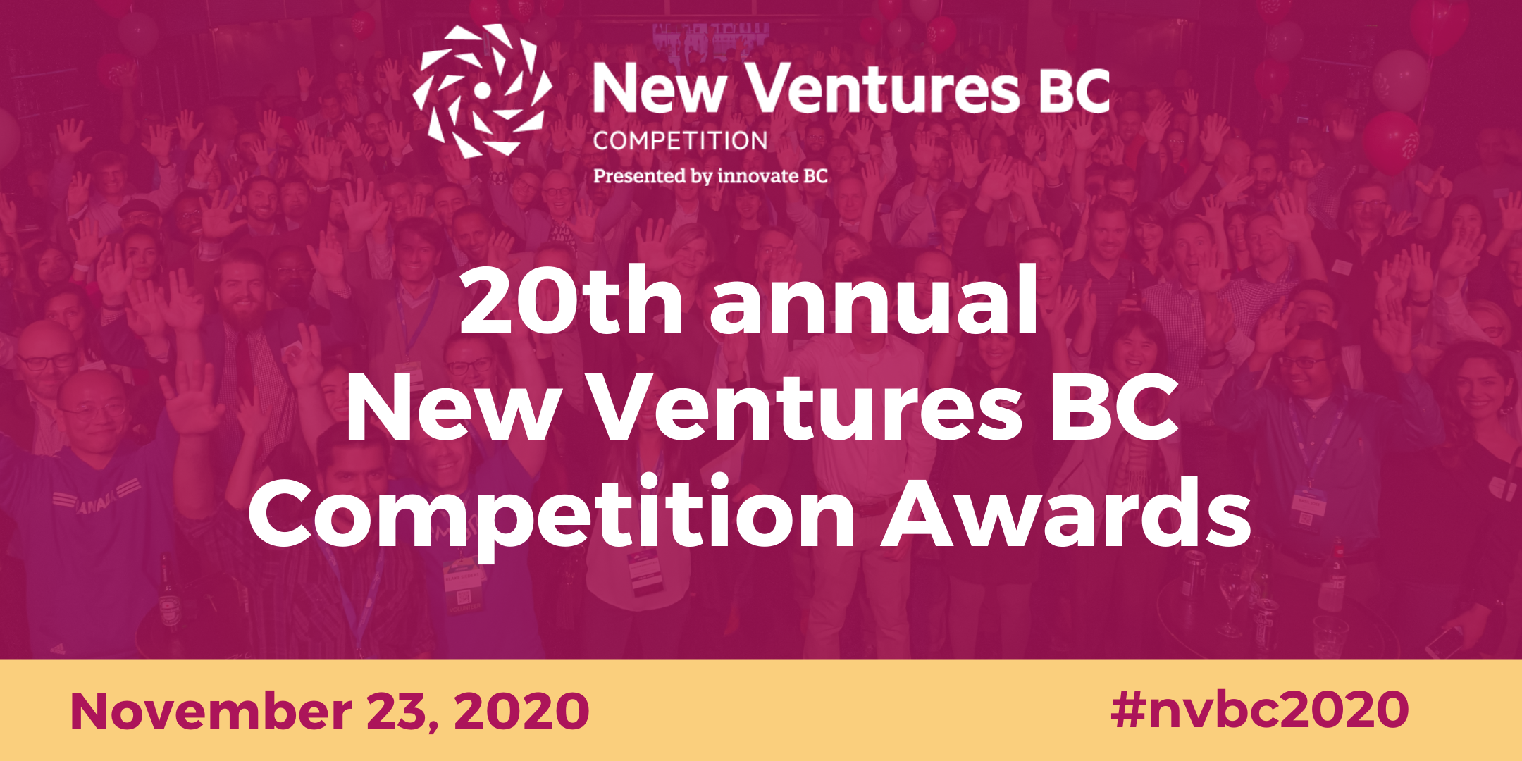 20th Annual New Ventures BC Competition Awards - SFU VentureLabs