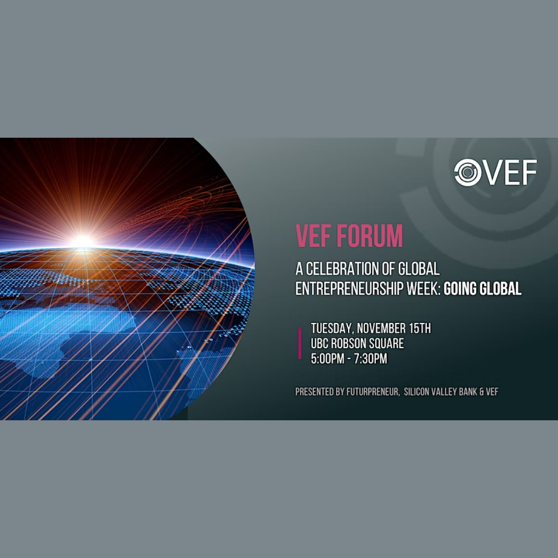 A CELEBRATION OF GLOBAL ENTREPRENEURSHIP WEEK: GOING GLOBAL - SFU ...