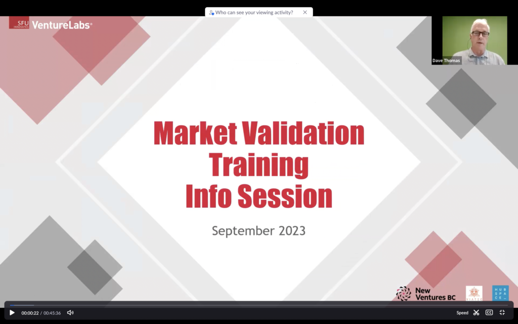 Market Validation Training (MVT) Info Session - SFU VentureLabs