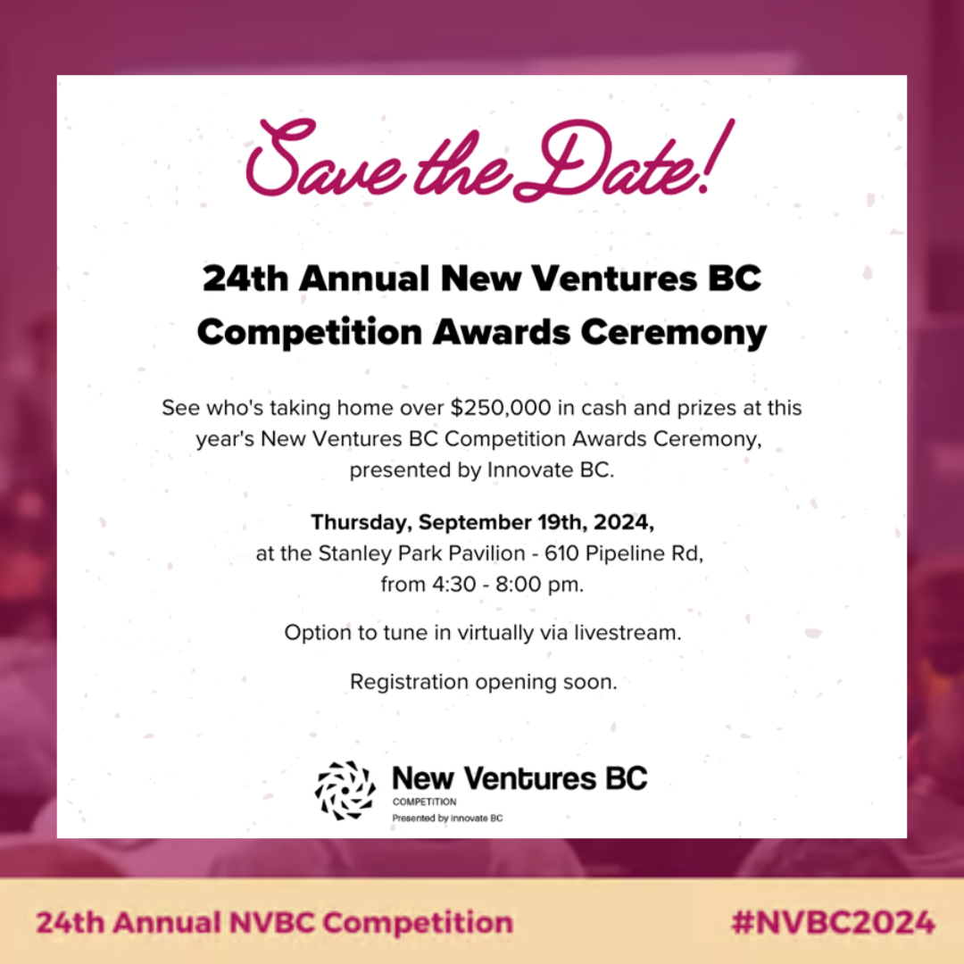 24th Annual New Ventures BC Competition Awards Ceremony - SFU VentureLabs