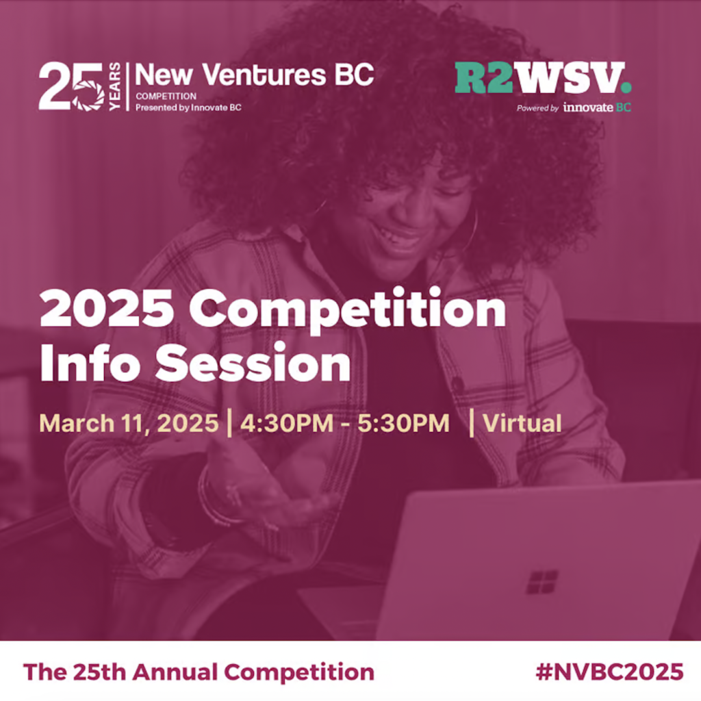 2025 New Ventures BC Competition Info Session - SFU VentureLabs